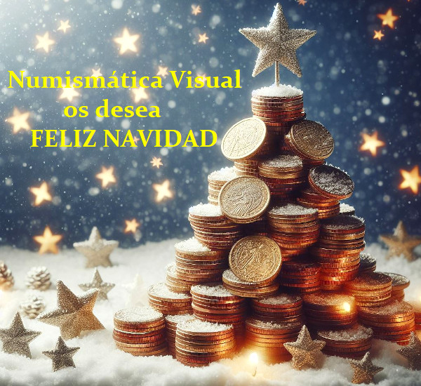 Desde Numismática Visual os deseamos FELIZ NAVIDAD | Numismatica Visual
